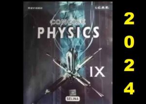 [2025*] Concise Physics ICSE Class-9 Solutions Selina Publishers Solutions