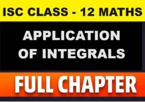 ML Aggarwal Applications of Integrals ISC Class-12 Maths Solutions - ICSEHELP