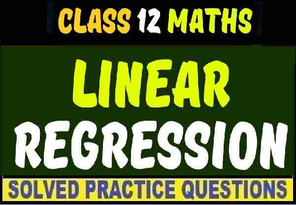Linear Regression Class 12 OP Malhotra Exe-27A ISC Maths Solutions ...