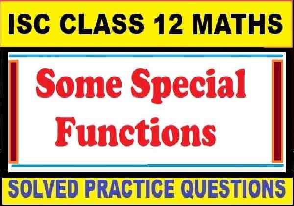 Relation and function ISC Class 12 Maths ML Aggarwal Solutions - ICSEHELP