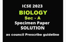 CISCE Specimen Paper 2023: Released for ICSE Class 10 and ISC Class -12 ...