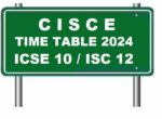 CISCE Time Table 2024: ICSE And ISC Date Sheet Download PDF - ICSEHELP