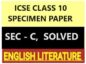 English Literature Specimen 2024: Sec-C Solved for ICSE Sample Paper - ICSEHELP