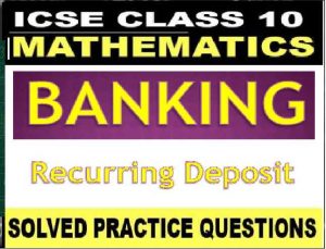 Banking Exercise 2A ICSE Class-10 Concise ICSE Mathematics Selina ...