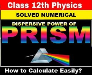 Dispersive Power Numerical Class-12 Nootan ISC Physics Solution Ch-17 ...
