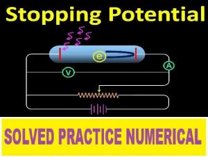 Stopping Potential Numerical Class-12 Nootan ISC Physics Solution ...