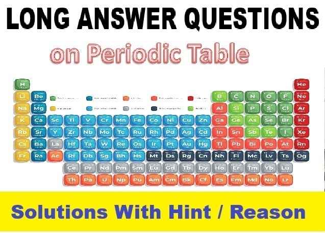 Periodic Table Long Ans Concise Class-10 ICSE Chemistry Selina ...