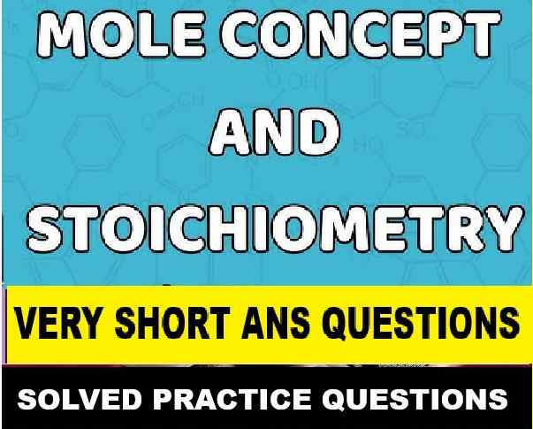 Mole Concept And Stoichiometry Very Short Ans Concise Class-10 ICSE ...
