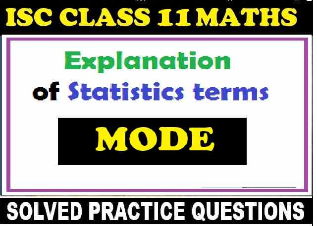 ISC Class 11 Maths Vol-1: Understanding Solutions - ICSEHELP