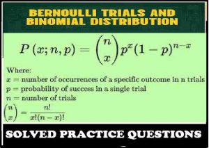 Bernoulli's Trials and Binomial Distribution Class 12 OP Malhotra Exe-20C Maths Solutions - ICSEHELP