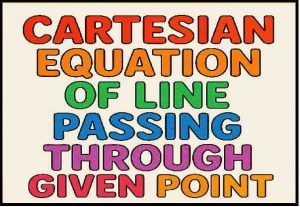 Cartesian Equation of a Line Class 12 OP Malhotra Exe-23B ISC Maths ...