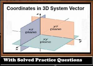 Coordinates in 3D System in Vector Class 12 OP Malhotra Exe-21D ISC ...