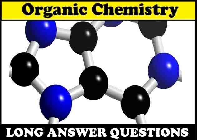 Long Answer Questions in Organic Chemistry Class-10 Concise ICSE Selina ...