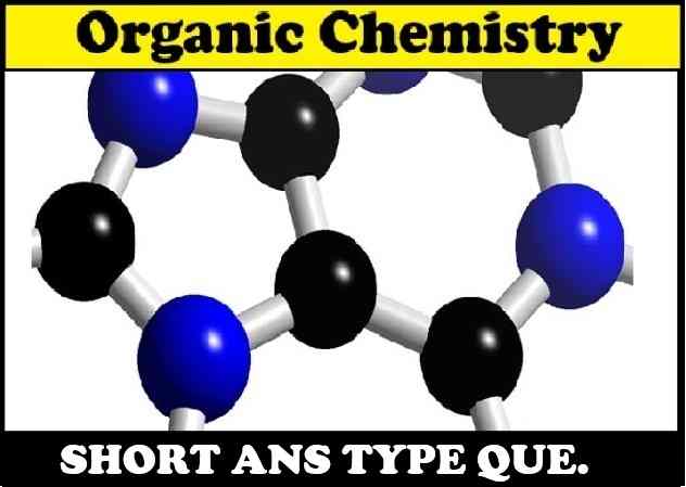 Organic Chemistry Short Answer Questions Class-10 Concise ICSE Selina ...