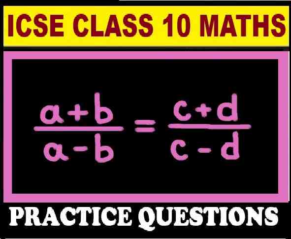 Componendo and Dividendo Class 10 Concise Exe-7D ICSE Maths Selina ...