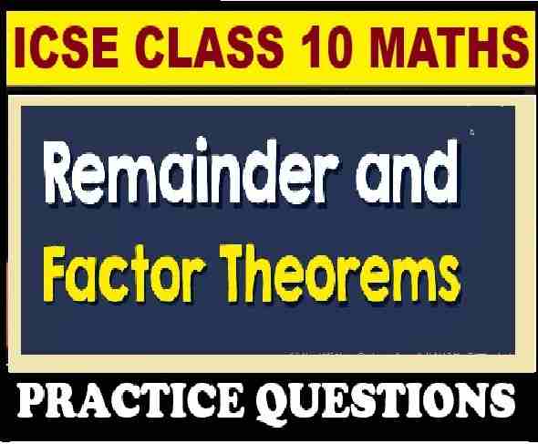 Using Remainder Factor Theorems Factorise Completely Class 10 Concise ...