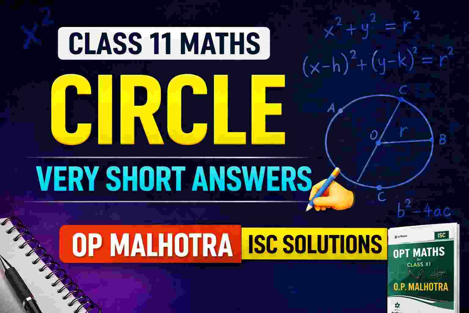 Very Short Answer on Circle Class-11 OP Malhotra Exe-17E ISC Maths ...