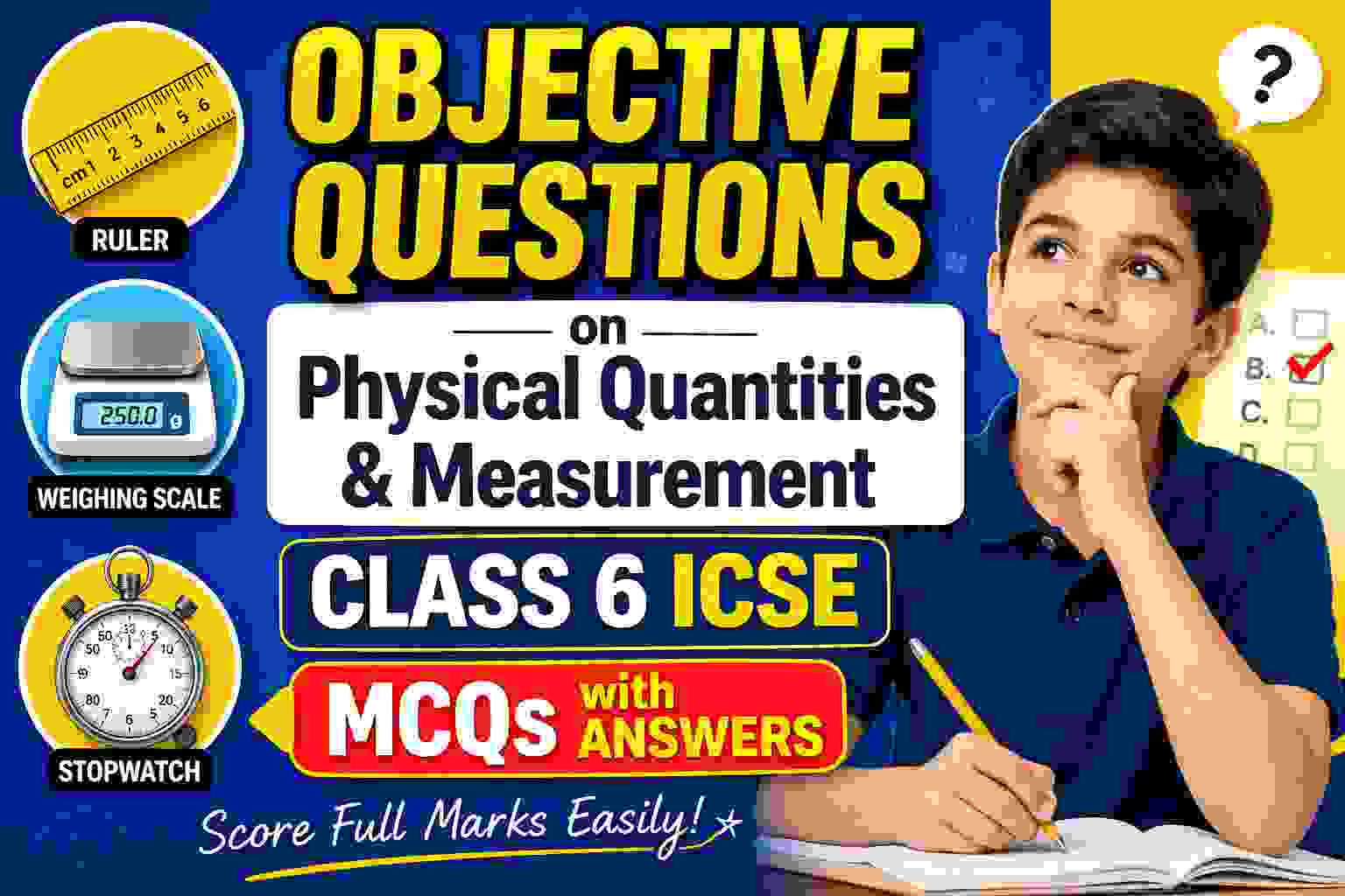 Objective Type Questions on Physical Quantities and Measurement Class 6 ...